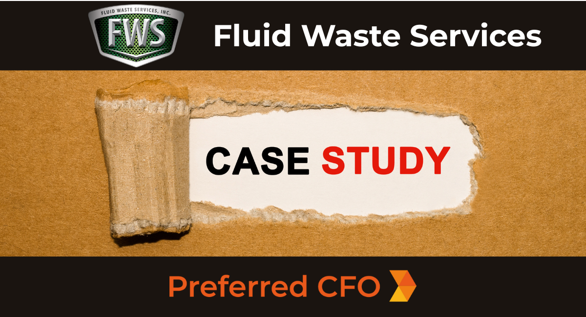 Fluid Waste Services Builds Financial Clarity, Confidence, and Long ...